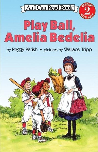 Play Ball, Amelia Bedelia ( Amelia Bedelia ) – A Little Bookish