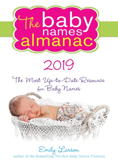 The 2019 Baby Names Almanac – A Little Bookish