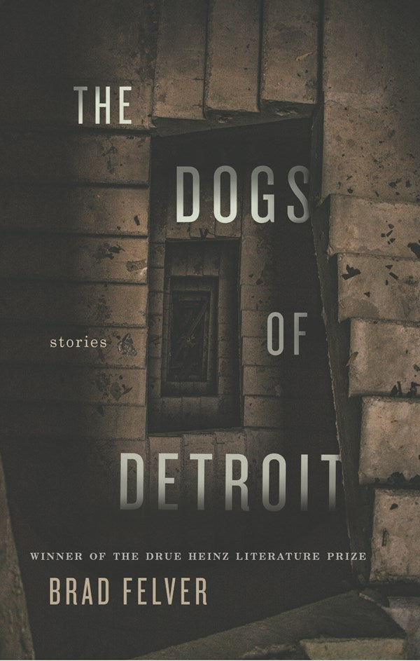 The Dogs of Detroit: Stories – A Little Bookish