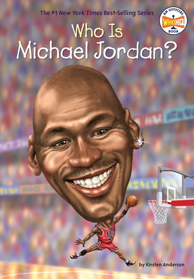 Who Is Michael Jordan? (Who Was?) – A Little Bookish